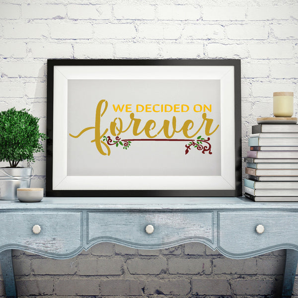 We Decided On Forever Stencil – Handilane